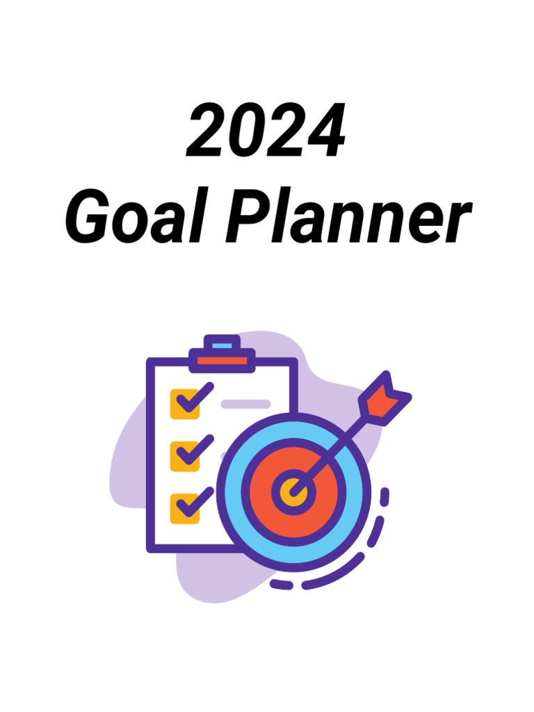 2024 Goal Planner | PDF | Goal