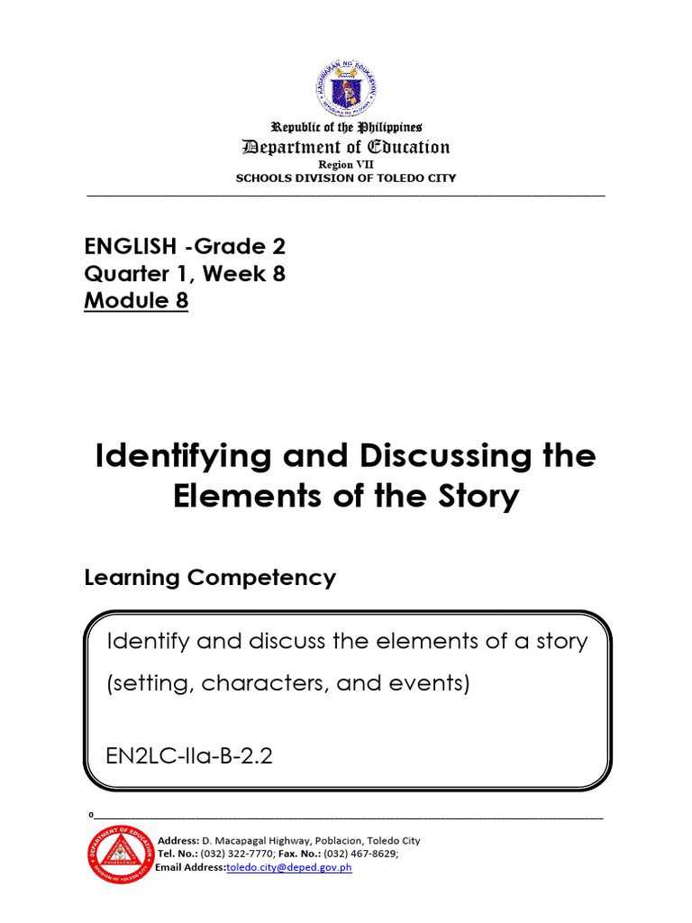 English2 q1 Mod8 IdentifyingDiscussingTheElementsOfTheStory v1 | PDF