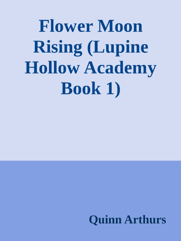 Flower Moon Rising (Lupine Hollow Aca... (Z-Librar | PDF | Pelo
