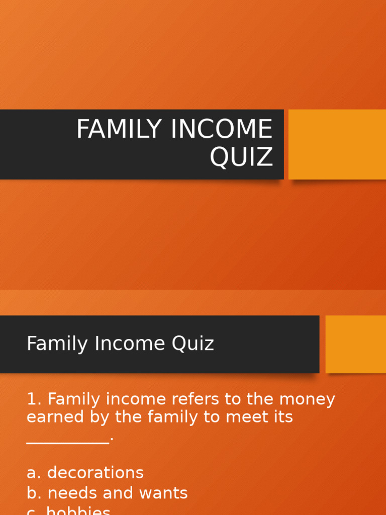 Family Income Quiz | PDF | Income | Debt