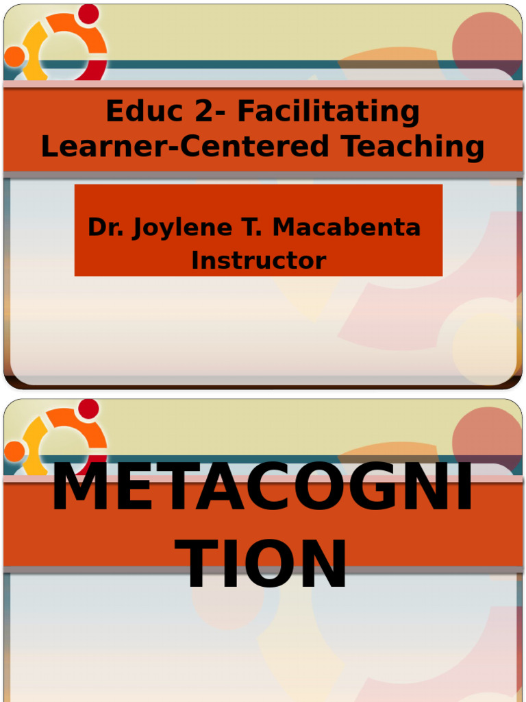 Facilitating Learning Module 1 | PDF | Metacognition | Learning