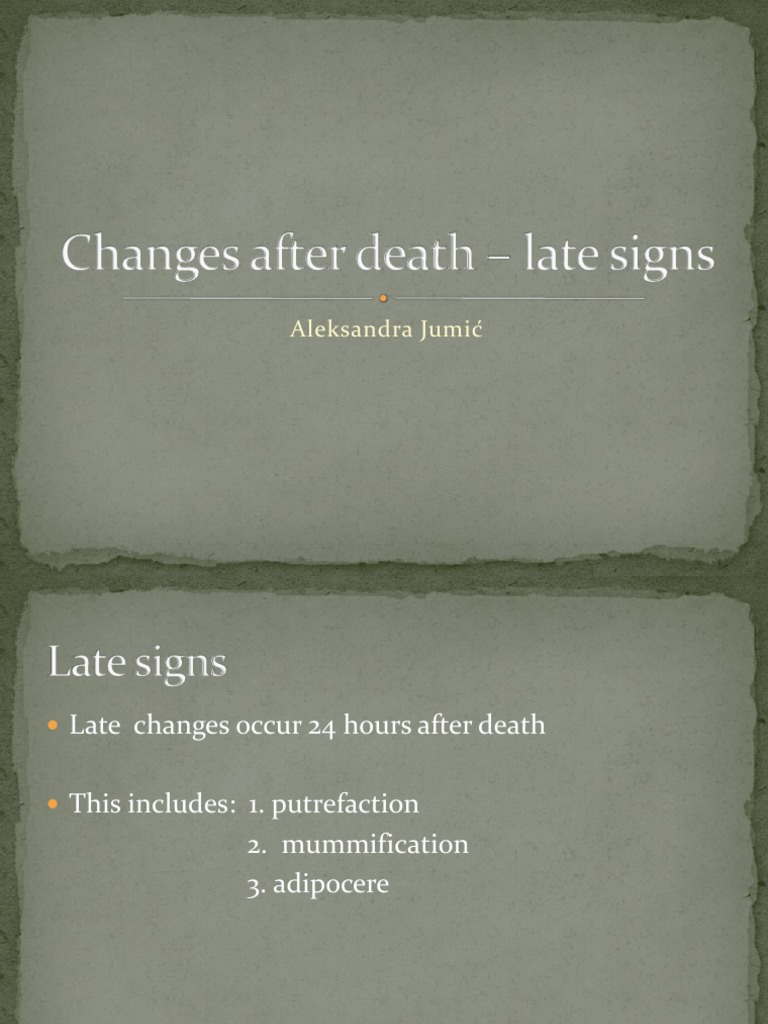 Late Changes After Death Explained | PDF | Social Science | Science ...