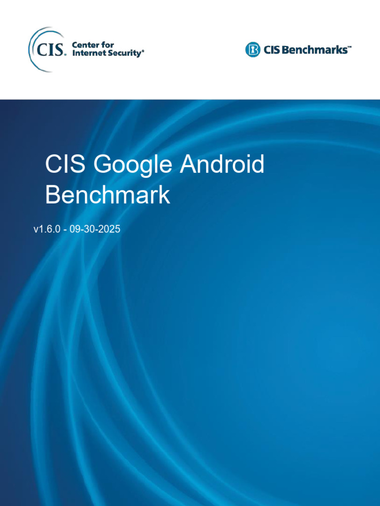 CIS Google Android Benchmark v1.6.0 | PDF | Android (Operating System ...