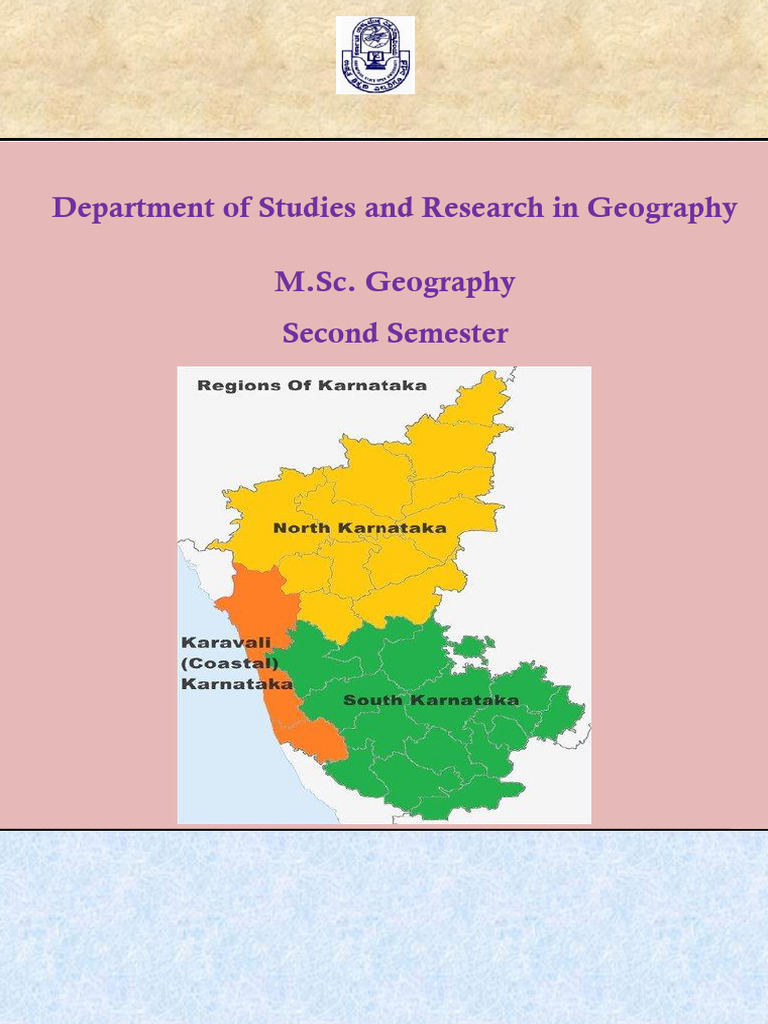 Department of Studies and Research in Geography M.Sc. Geography Second ...