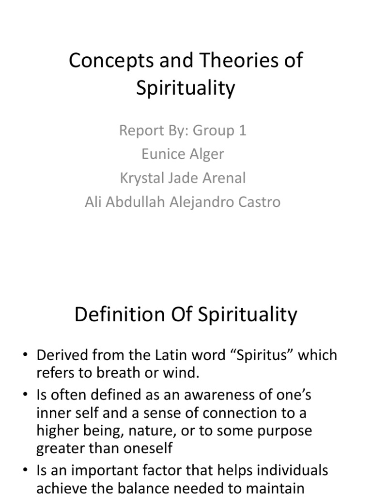 Concepts and Theories of Spirituality | PDF | Spirituality | Faith