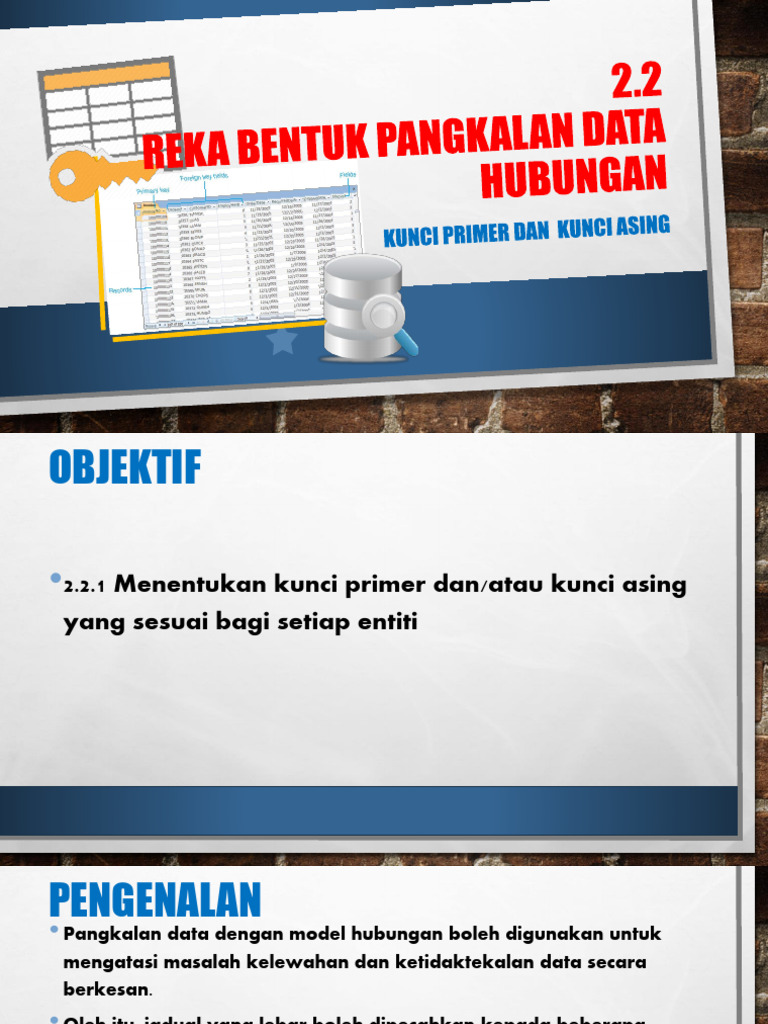 Nota Slaid Topik 2.2 (Kunci Primer Dan Kunci Asing) | PDF