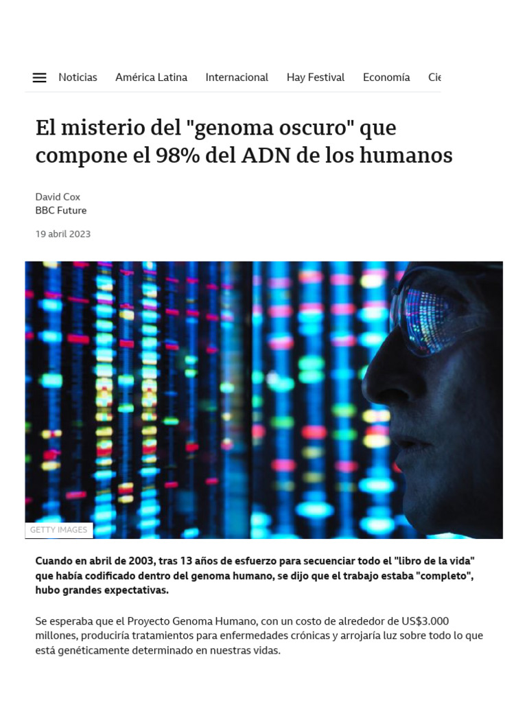El Misterio Del - Genoma Oscuro - Que Compone El 98% Del ADN de Los ...