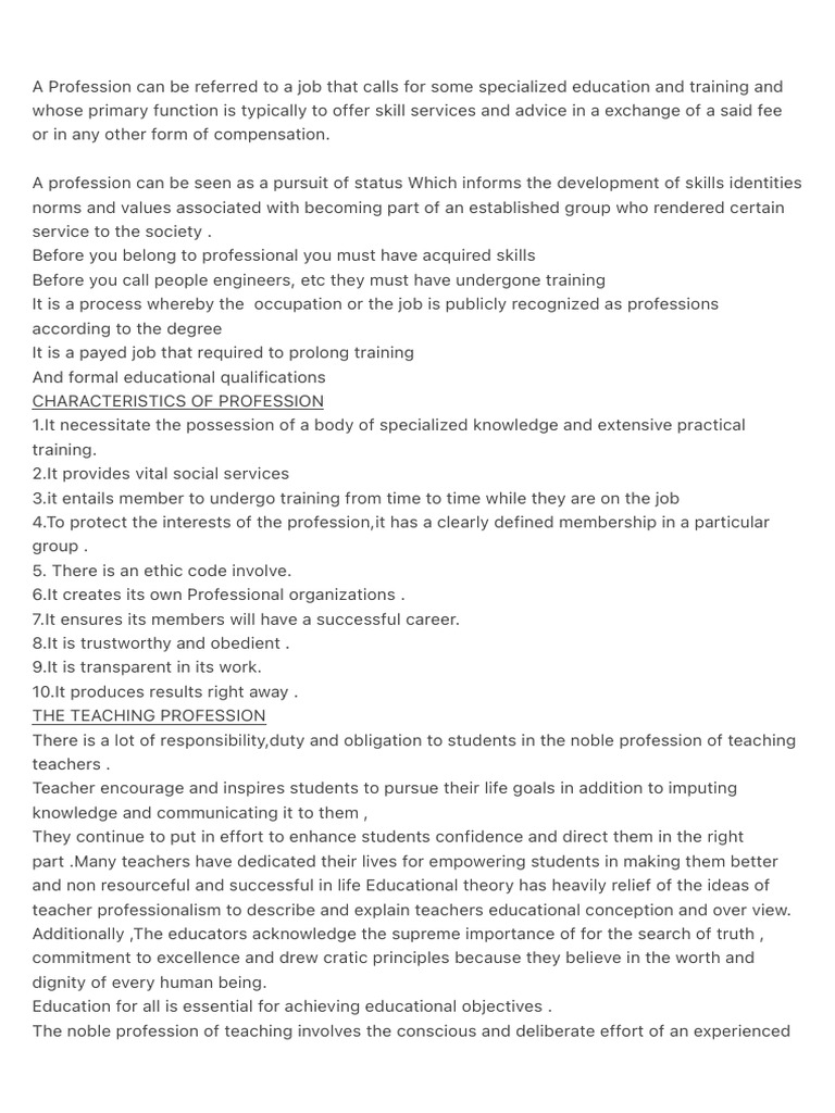 A Profession Can Be Referred To A Job That Calls For Some Specialized ...
