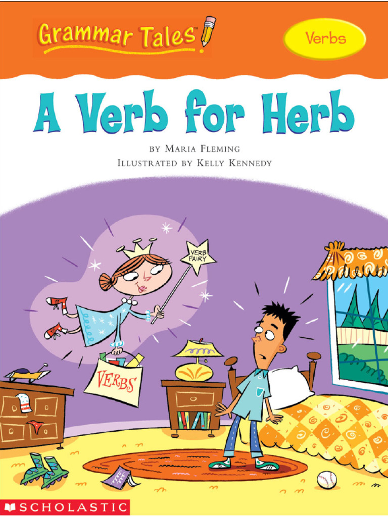Grammar Tales a Verb for Herb (Grammar Tales, Verbs) -- Maria Fleming ...
