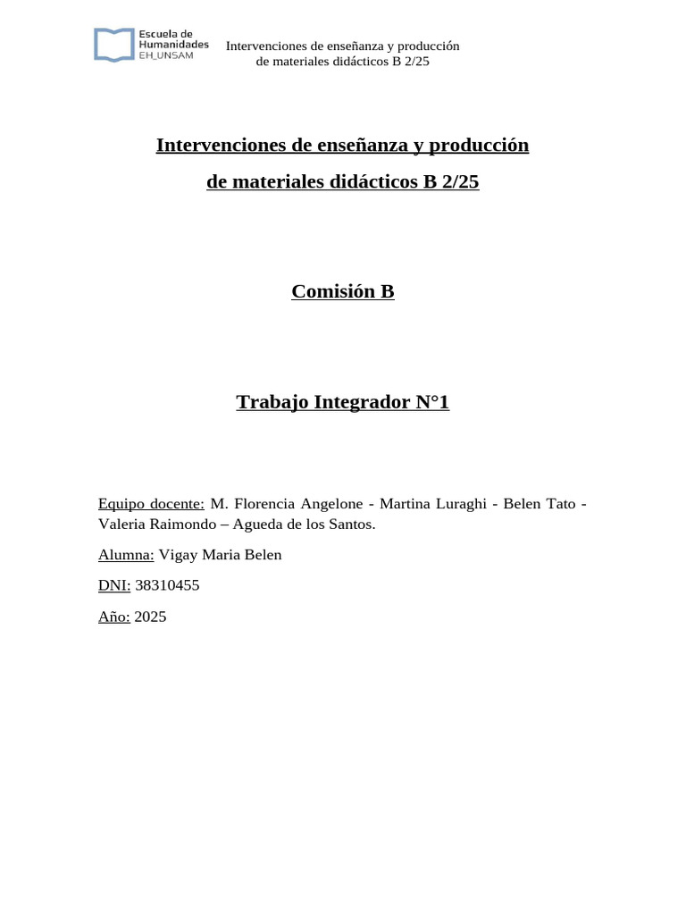 Vigay. Comision B. Trabajo Integrador n1 (1) (1) | PDF | Enseñando ...