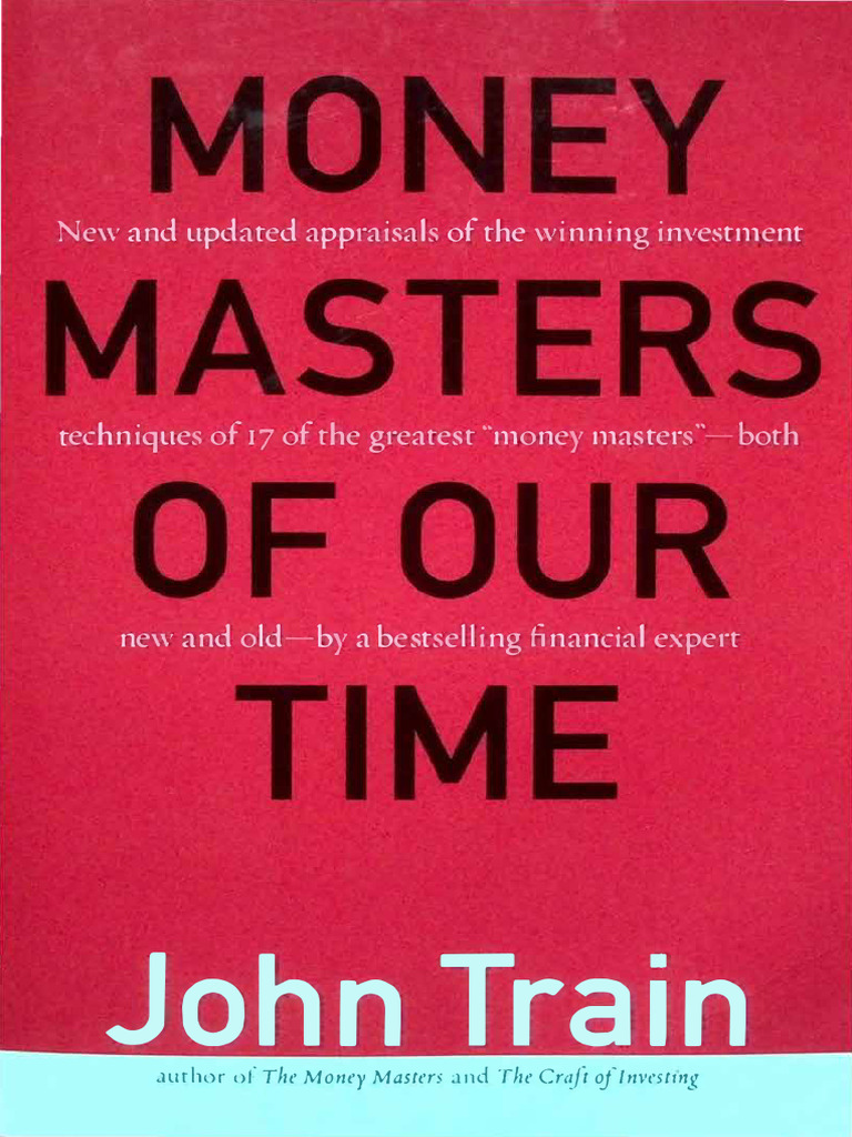 Money Masters of Our Time - John Train - (WeLib - Org) - Compressed ...