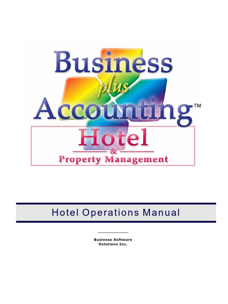 Hotel Operations Manual: Business Softw Are Solutions Inc | PDF ...