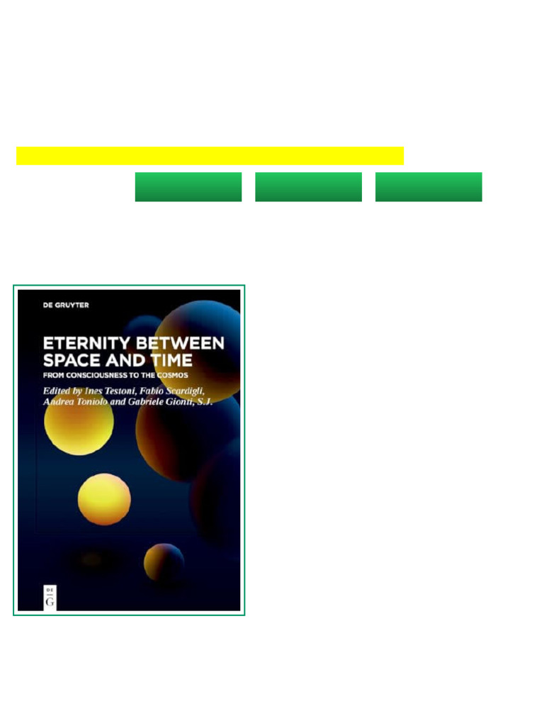 Eternity Between Space and Time From Consciousness to the Cosmos 1st ...