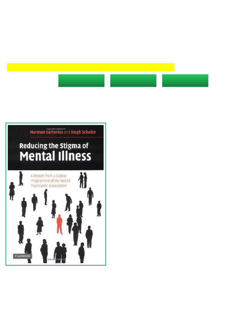 Reducing the Stigma of Mental Illness A Report from a Global ...