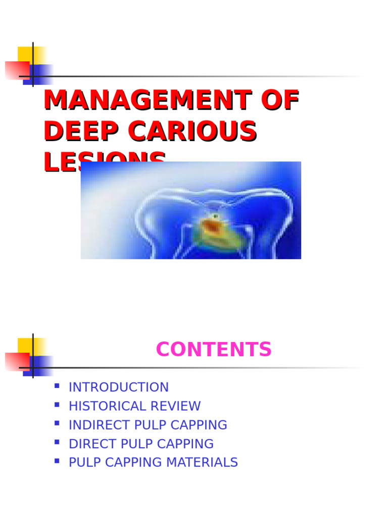 Management of Deep Carious Lesions. | PDF | Dentin | Human Tooth