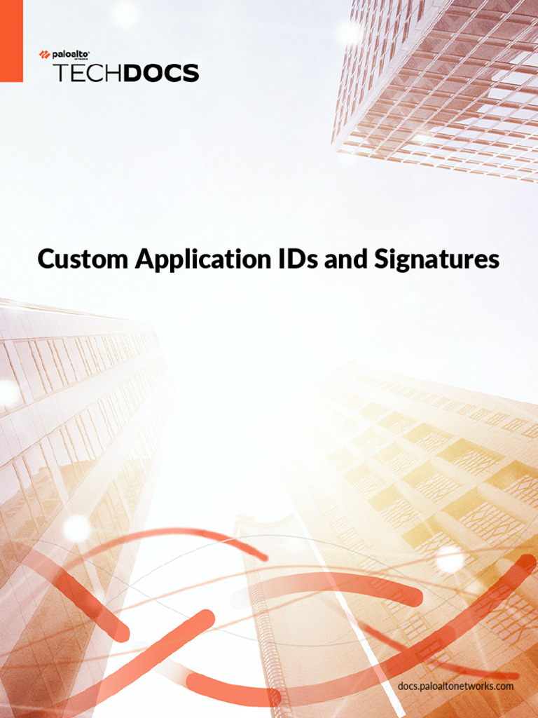 Custom Application IDs & Signatures Guide | PDF | Firewall (Computing ...