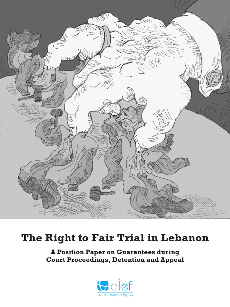 ALIF. The Right To Fair Trial in Lebanon | PDF | Pardon | Capital ...