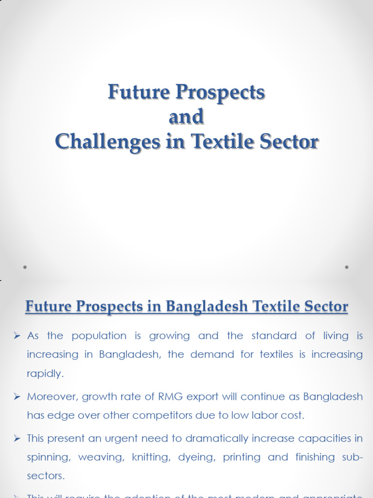 Prospects and Challenges in Textile Sector | PDF | Textiles | Clothing ...
