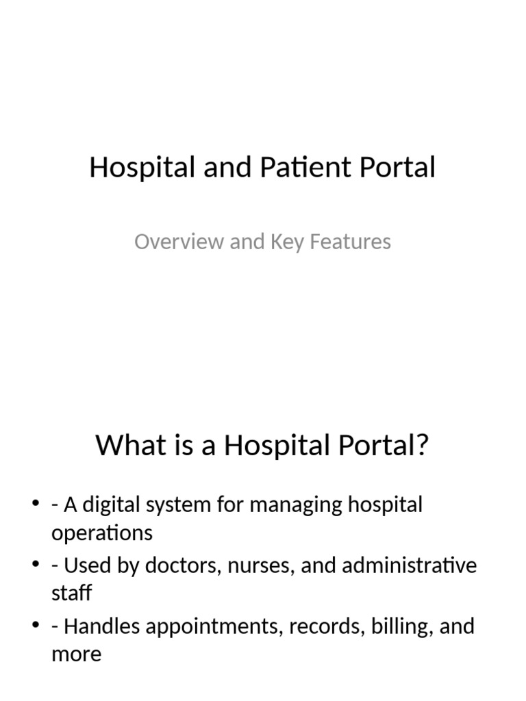 Hospital and Patient Portal Presentation | PDF