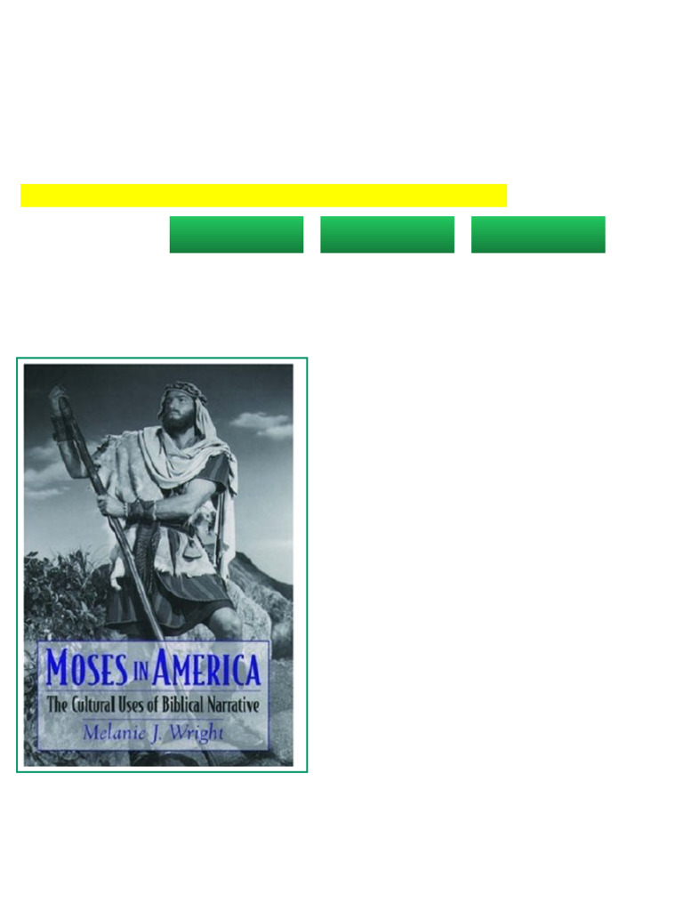 Moses in America The Cultural Uses of Biblical Narrative First Edition ...