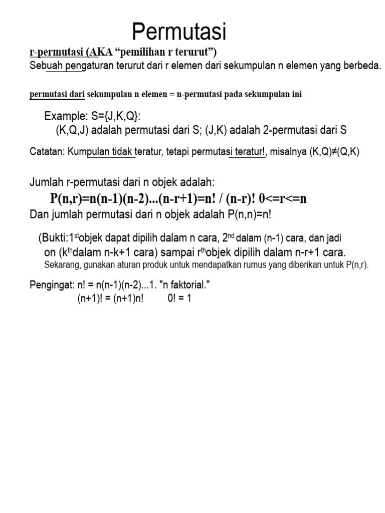 Permutasi: P (N, R) N (n-1) (n-2) ... (n-r+1) N! / (N-R) ! 0 R N | PDF