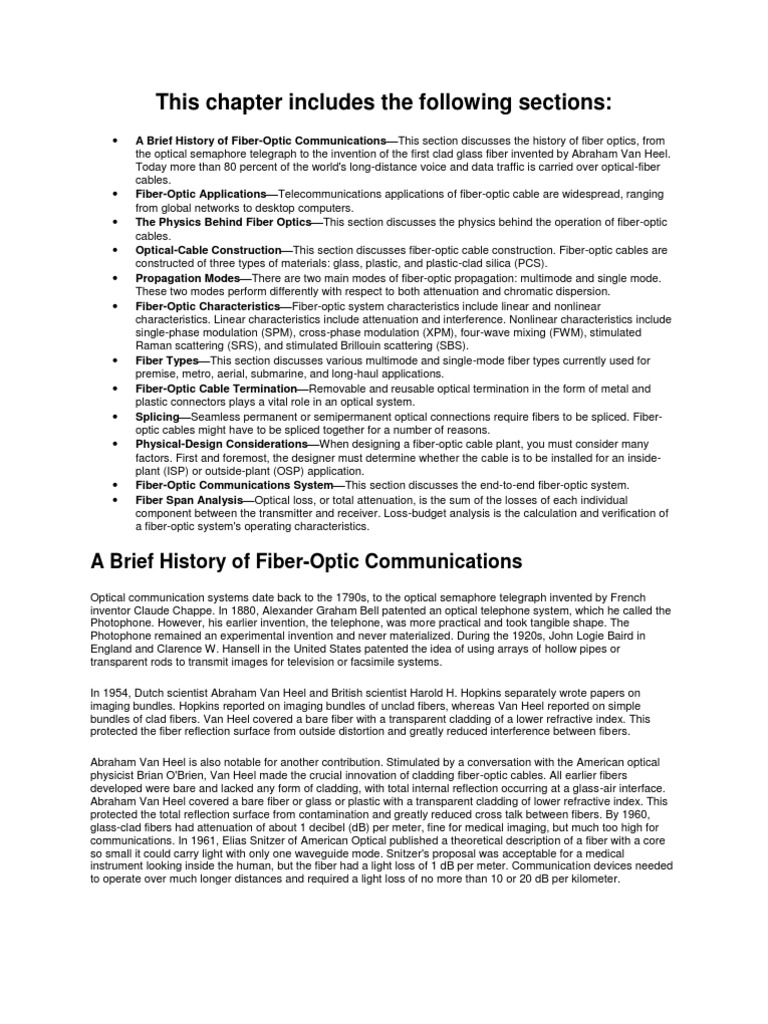 This Chapter Includes The Following Sections:: A Brief History of Fiber-Optic Communications ...