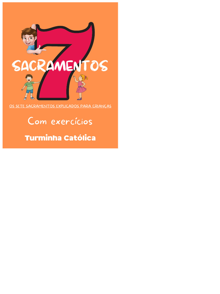 MATERIAL 04 - THE SEVEN SACRAMENTS - Reading and Activities | PDF ...