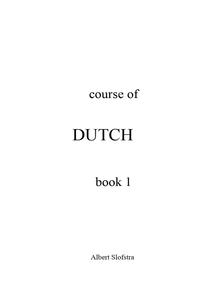 ACBH - Dutch Course - Book 1 - Lesson 1 | PDF | Grammatical Tense ...