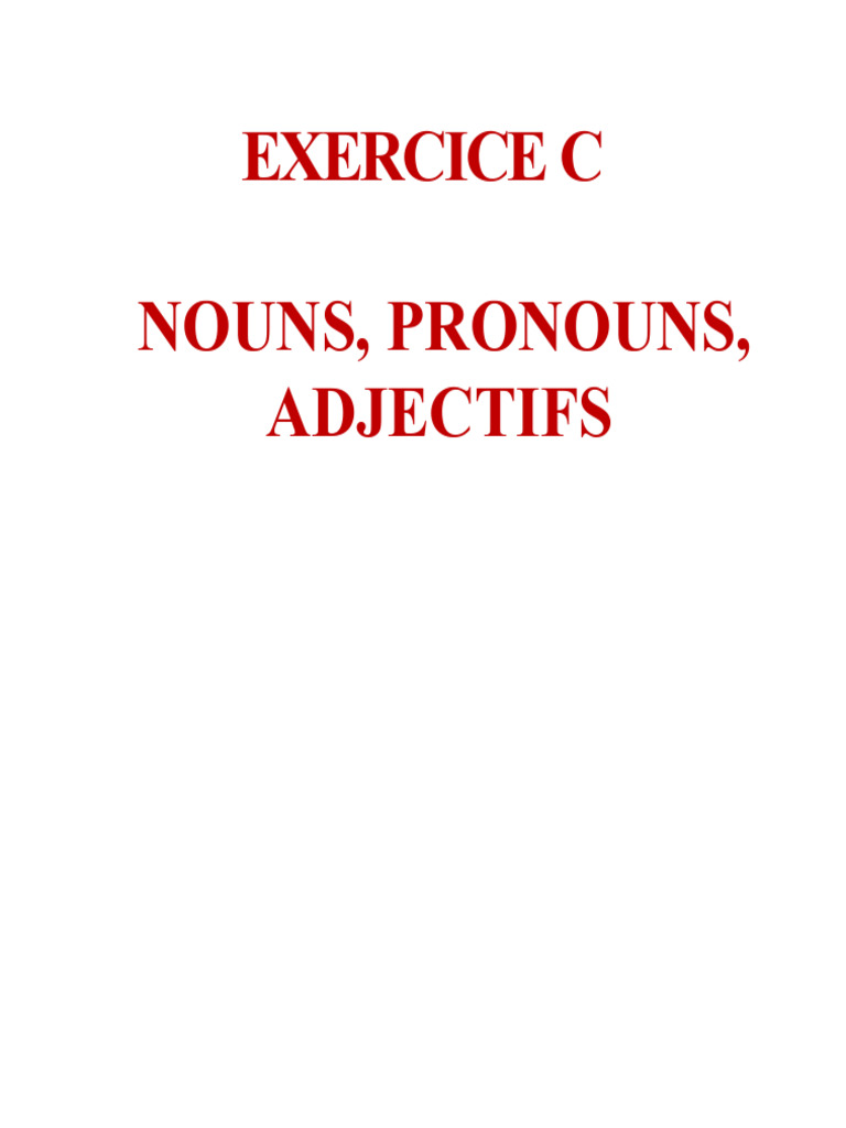 Noms, pronoms et adjectifs en français | PDF | Nature (grammaire ...