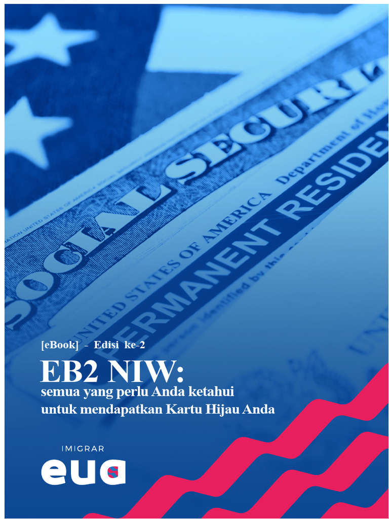 Panduan Lengkap Visa EB2 NIW | PDF