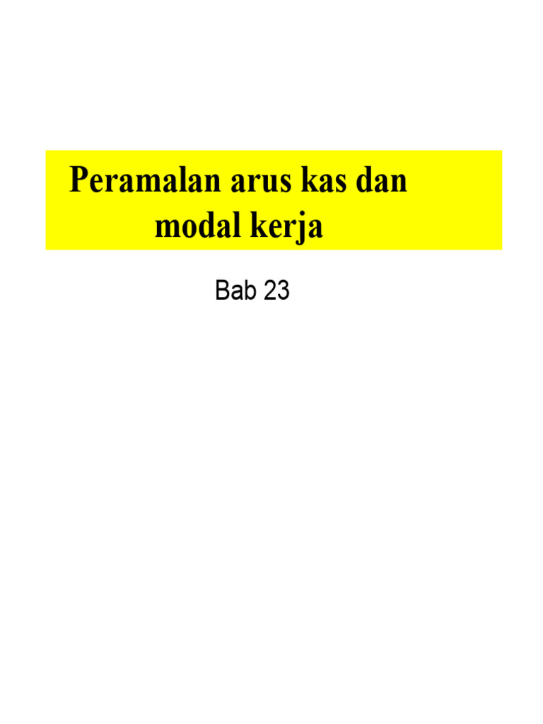 Peramalan Arus Kas dan Modal Kerja | PDF