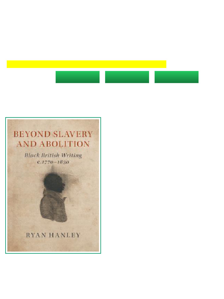 Beyond Slavery and Abolition Black British Writing C 1770 1830 Ryan ...