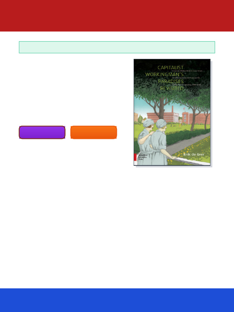 Capitalist Workingman s Paradises Revisited Corporate Welfare Work in ...