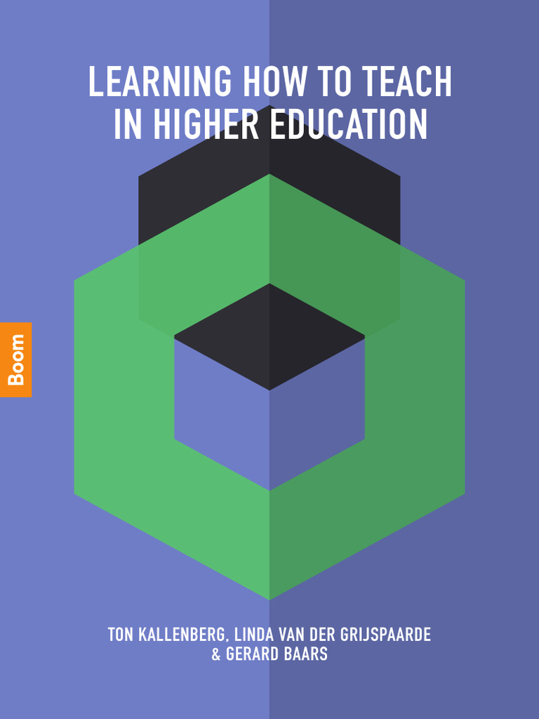 Learning How To Teach in Higher Education - INKIJK | PDF | Curriculum ...
