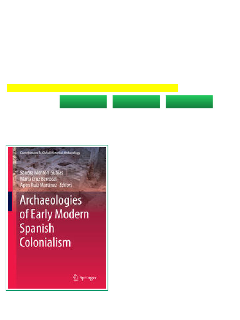 (Ebook) Archaeologies of Early Modern Spanish Colonialism by Sandra ...