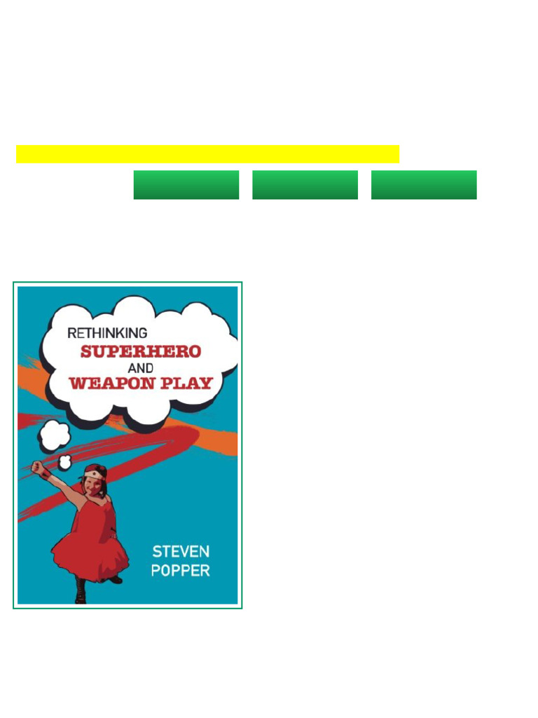 Rethinking Superhero and Weapon Play 1st Edition Steven Popper No ...