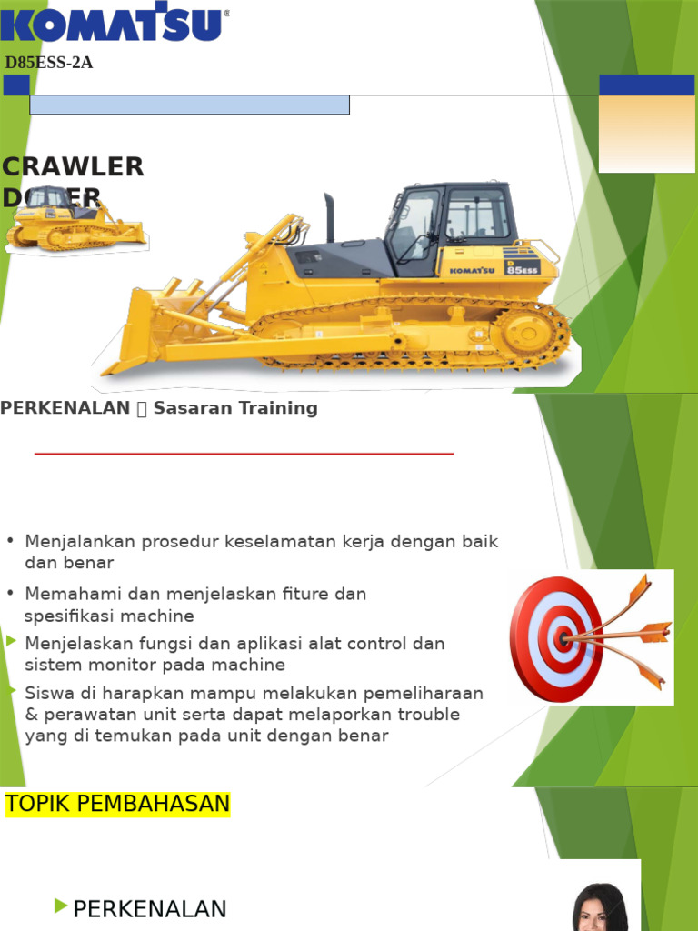 Pelatihan Keselamatan dan Operasi Dozer D85ESS-2A | PDF