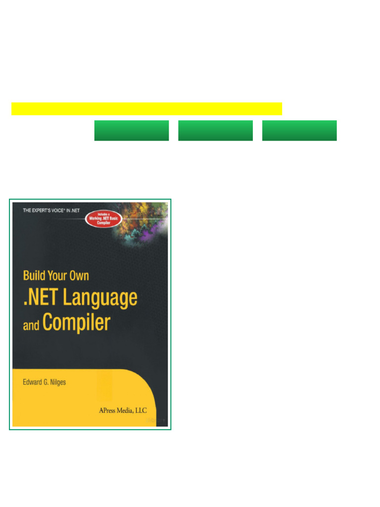 Build Your Own NET Language and Compiler 1st Edition Edward G. Nilges (Auth.) full | PDF