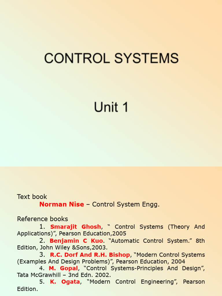 2-Basic Components of a Control System, Applications, Open-loop Control System and Closed-loop ...