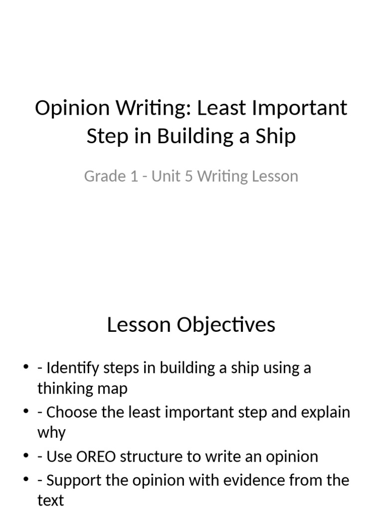 Opinion Writing Ship Lesson | PDF