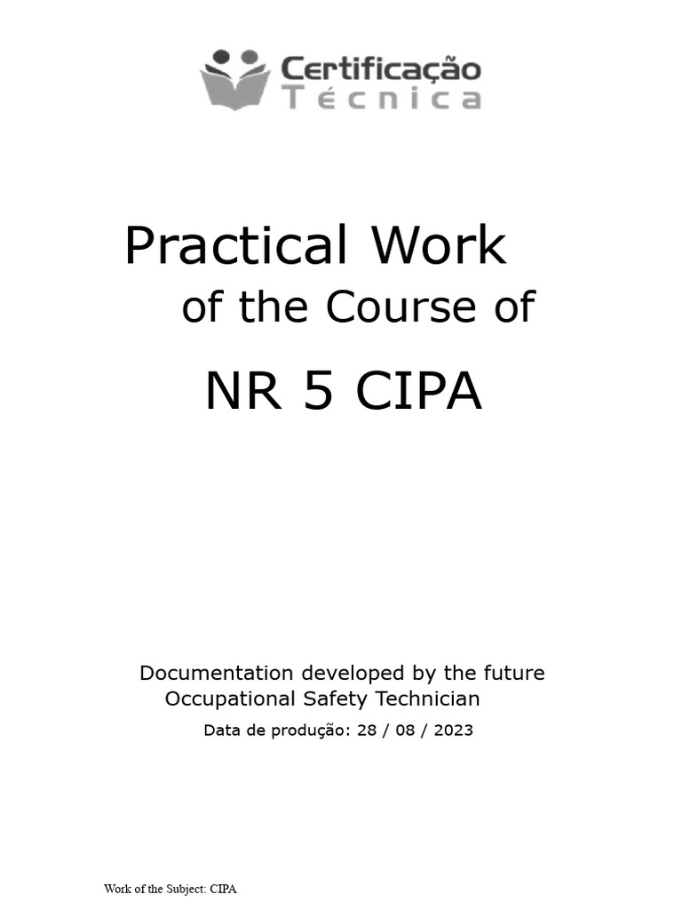 Practical Work of The CIPA Course | PDF | Occupational Safety And ...