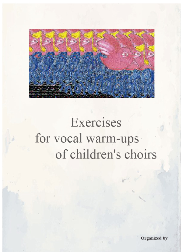 Vocal Warm-Up Exercises for Kids' Choirs | PDF | Singing | Music Theory