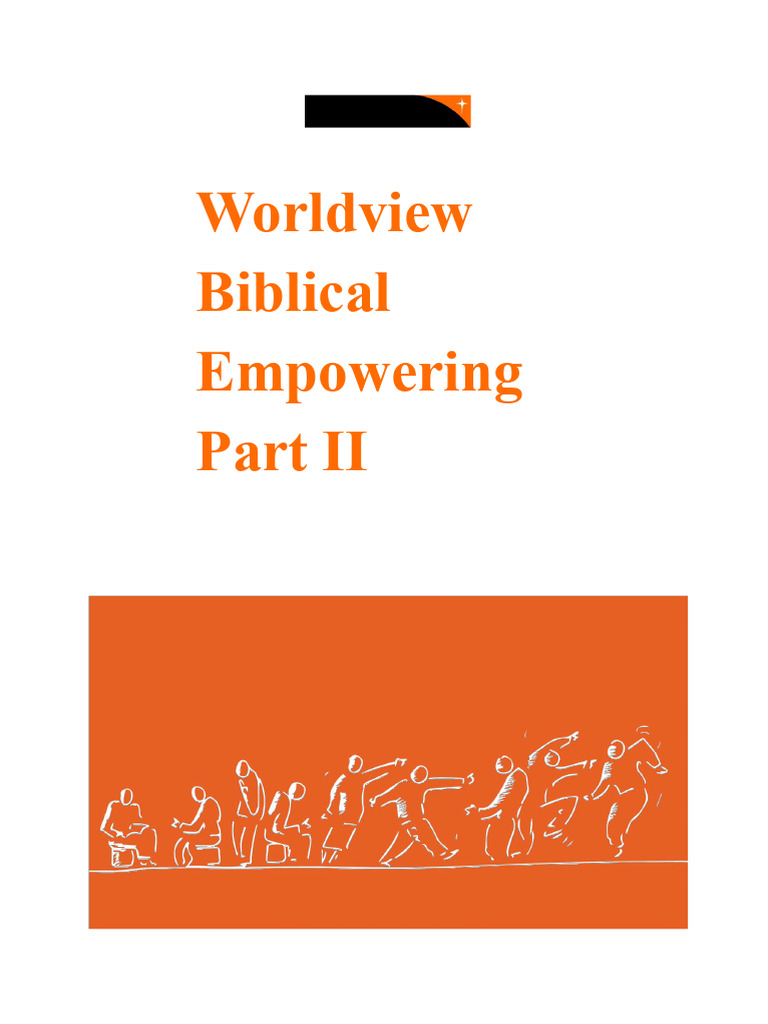 EFI 2 - Biblical Study DTS - Biblical Worldview Part 2 PDF | PDF ...