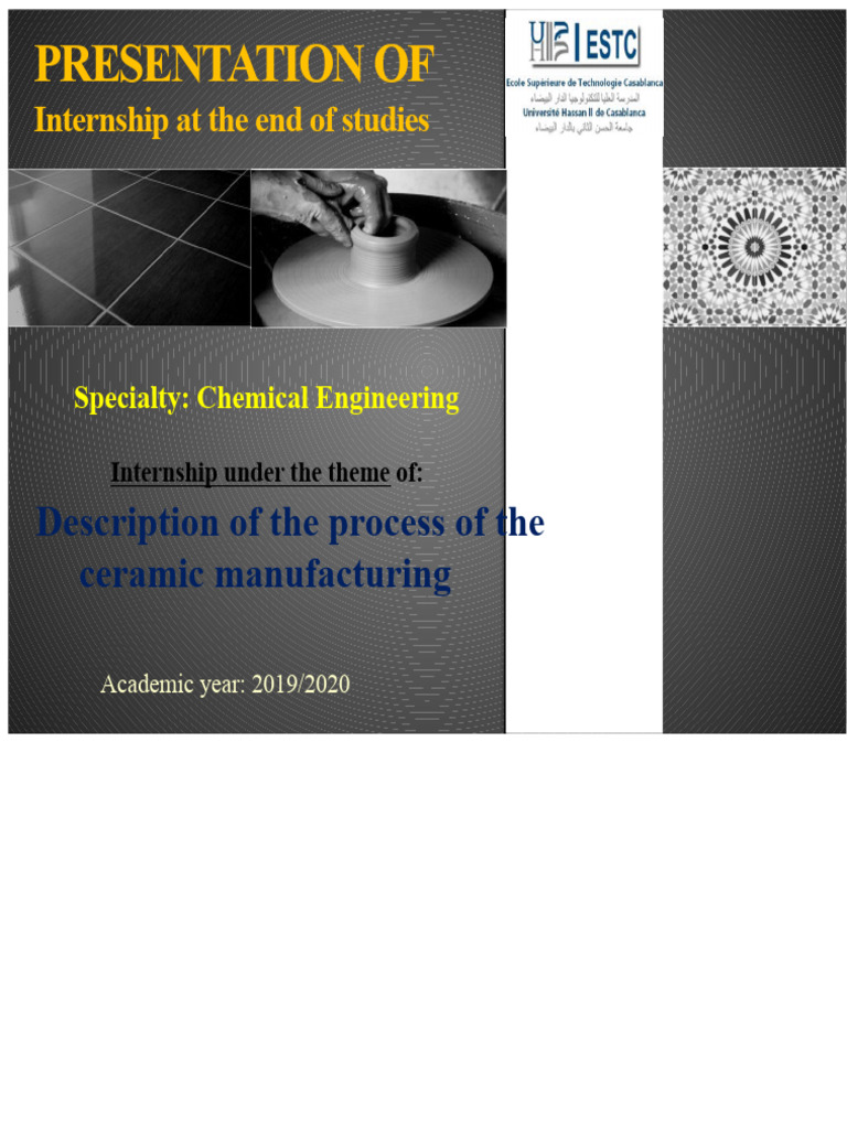 Presentation Of: Description of The Process of The Ceramic ...