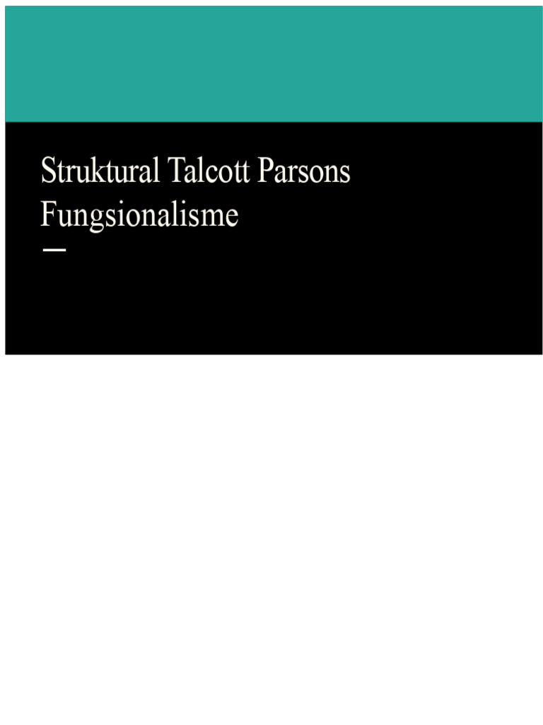 Teori Fungsionalisme Talcott Parsons | PDF