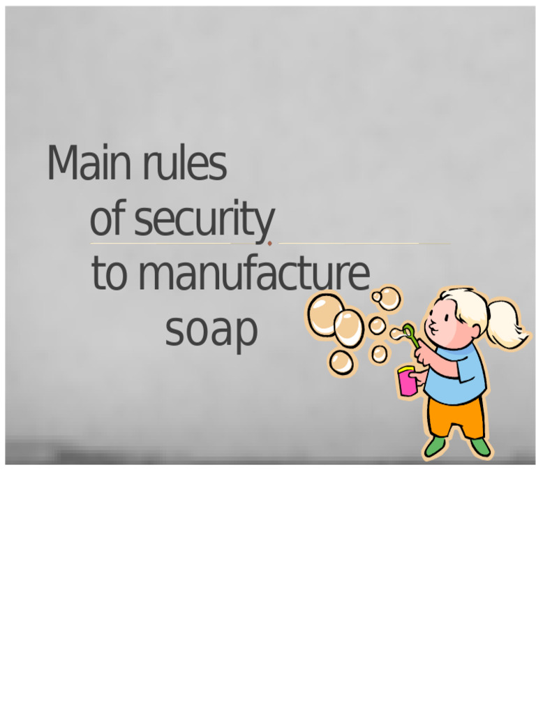 Safety Rules For Homemade Soap Making | PDF
