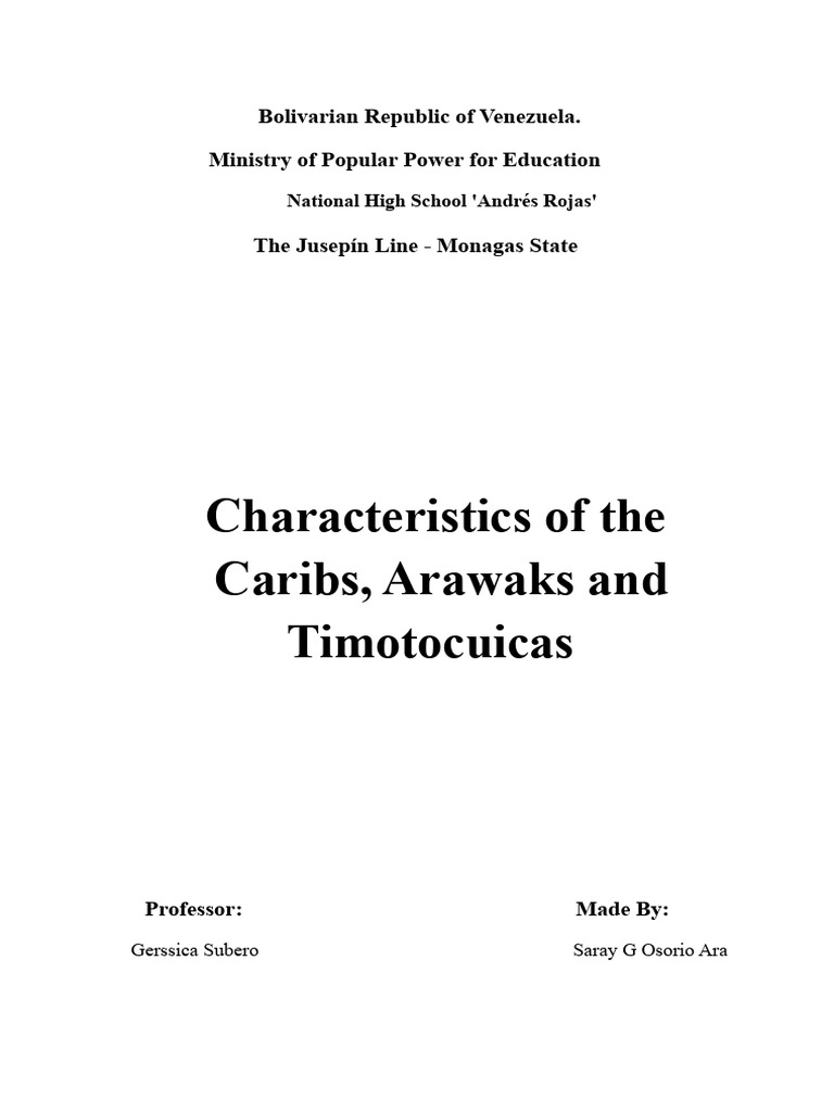Characteristics of The Caribs, Arawaks, and Timotocuicas | PDF
