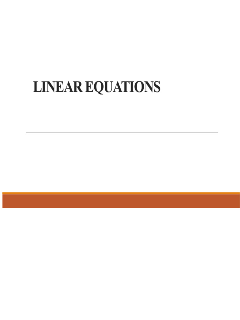 Demo Class - LINEAR EQUATIONS | PDF | Equations | Variable (Mathematics)