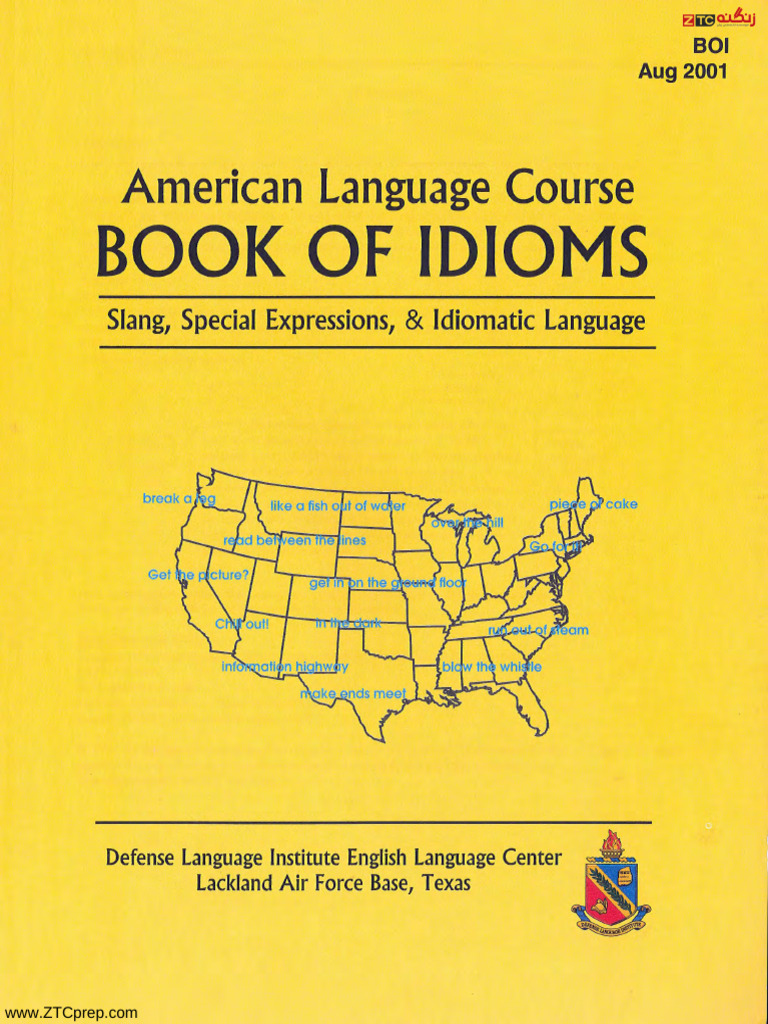 BOOK of IDIOMS Slang, Special Expressions, & Idiomatic Language | PDF