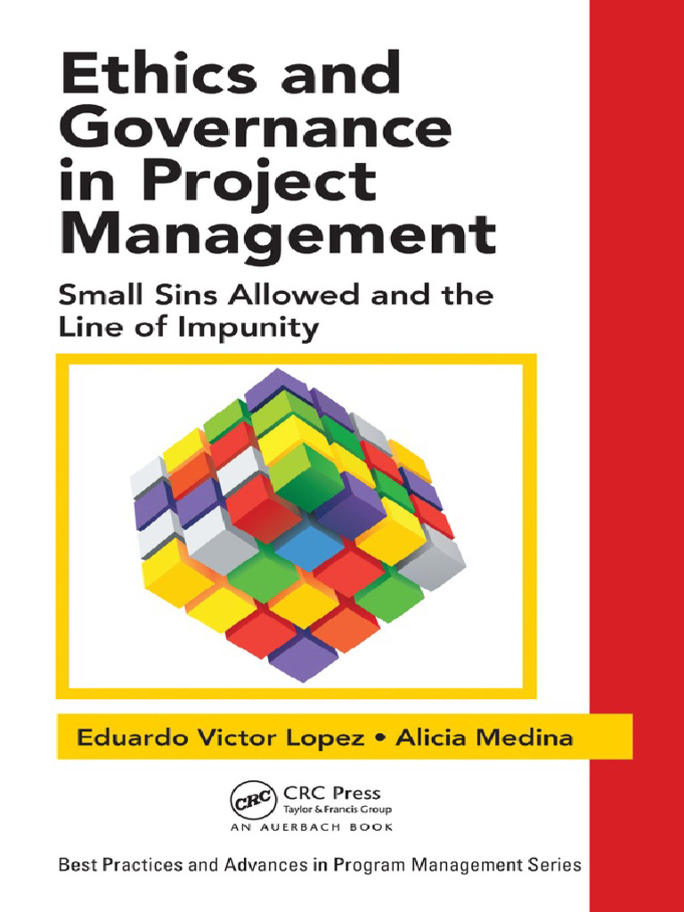 Ethics and Governance in Project Management - Small Sins Allowed and ...